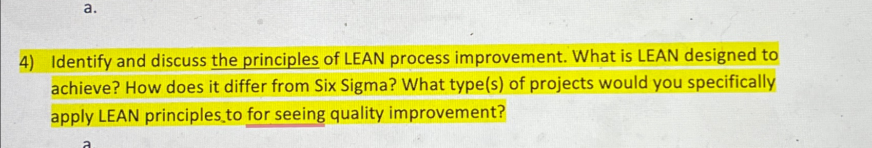 Solved Identify and discuss the principles of LEAN process | Chegg.com