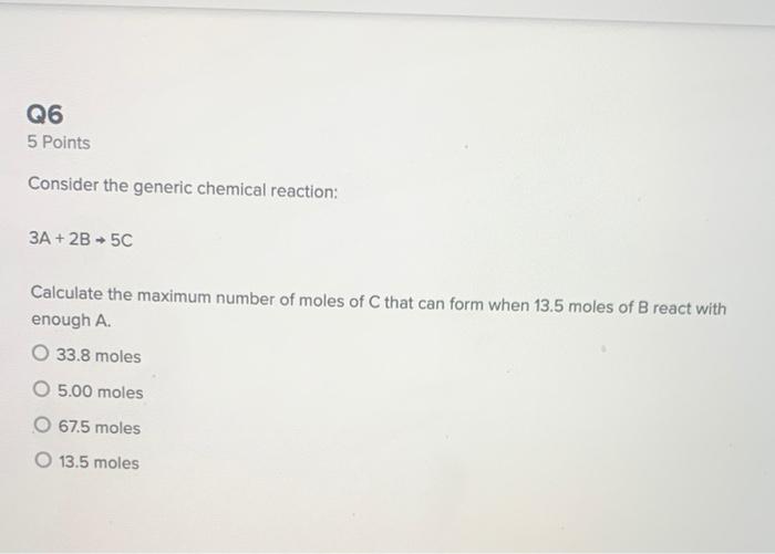 Solved Q6 5 Points Consider the generic chemical reaction: | Chegg.com