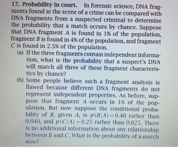 Solved 17. Probability in court. In forensic science, DNA | Chegg.com