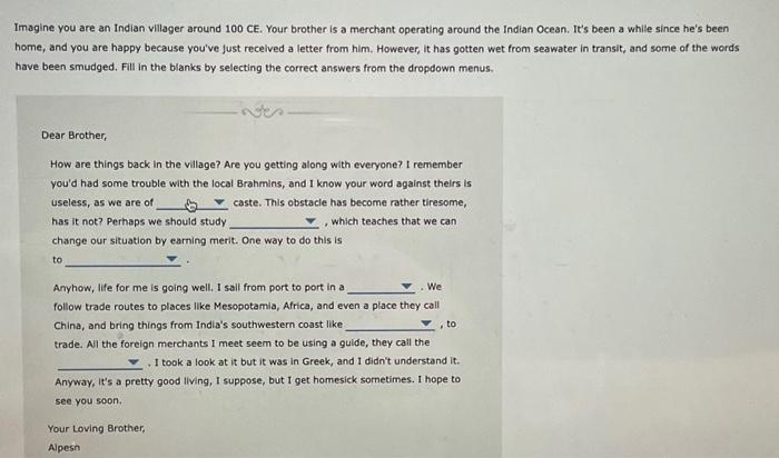 Imagine you are an Indian villager around 100CE. Your | Chegg.com