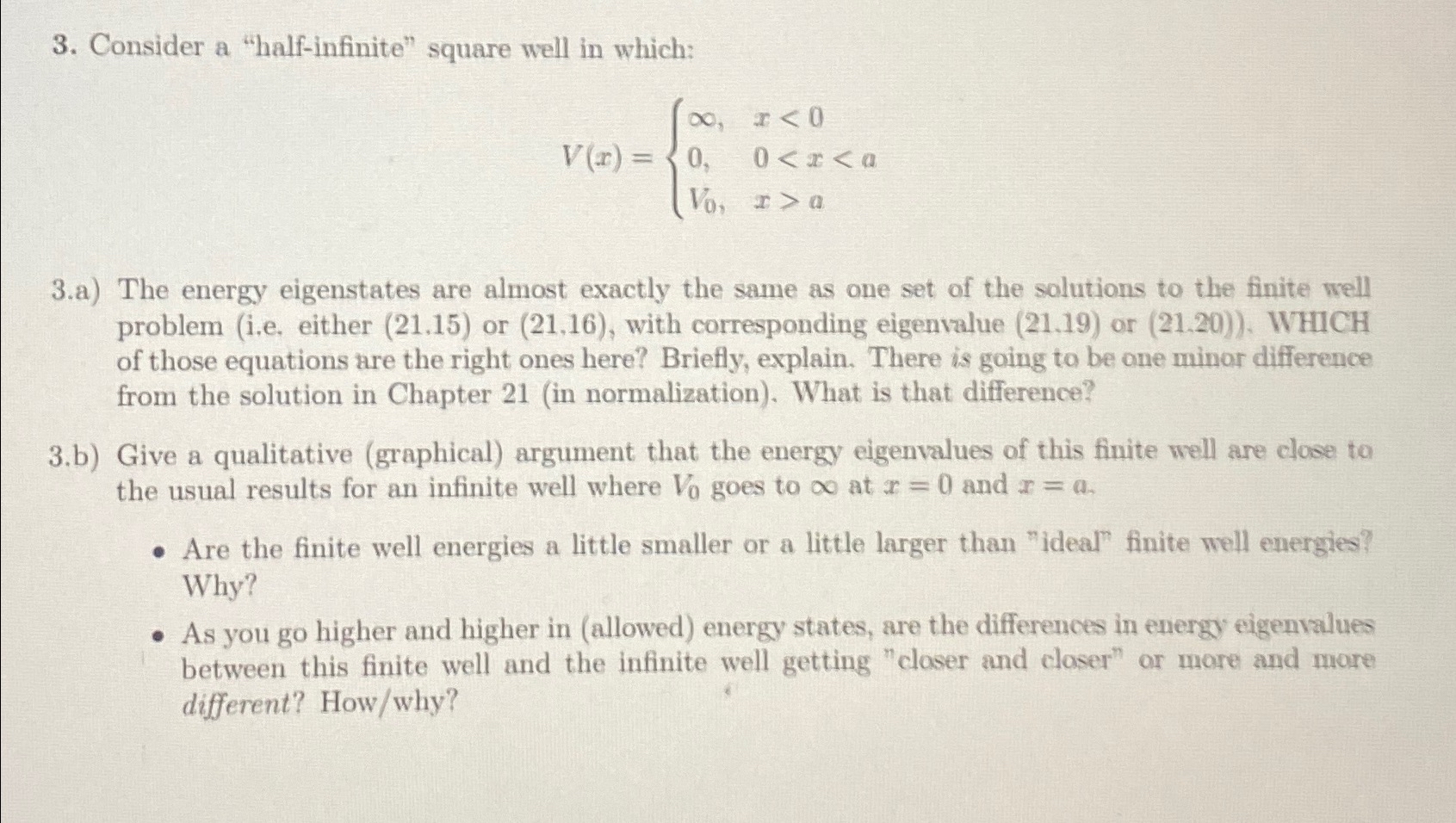 Solved Consider a "half-infinite" square well in | Chegg.com