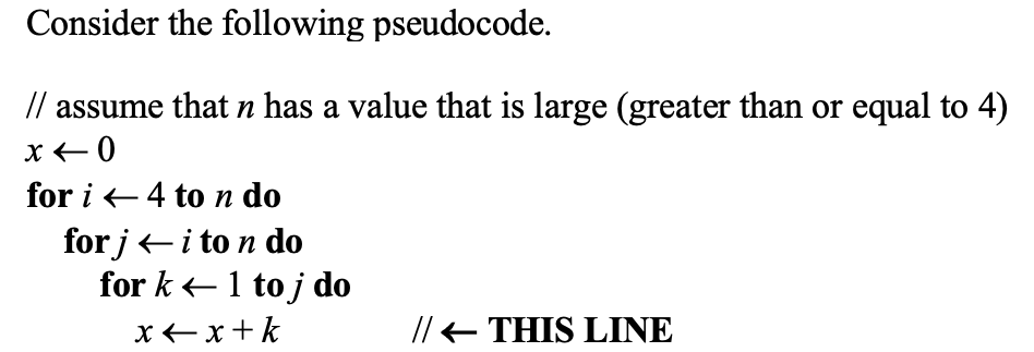 Solved Consider the following pseudocode.// assume that n | Chegg.com Solved Consider the following pseudocode.// assume that n | Chegg.com