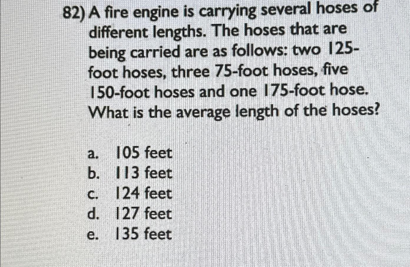 A fire engine is carrying several hoses of different | Chegg.com