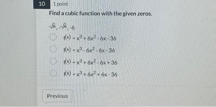 Solved Find a cubic function with the given zeros. | Chegg.com