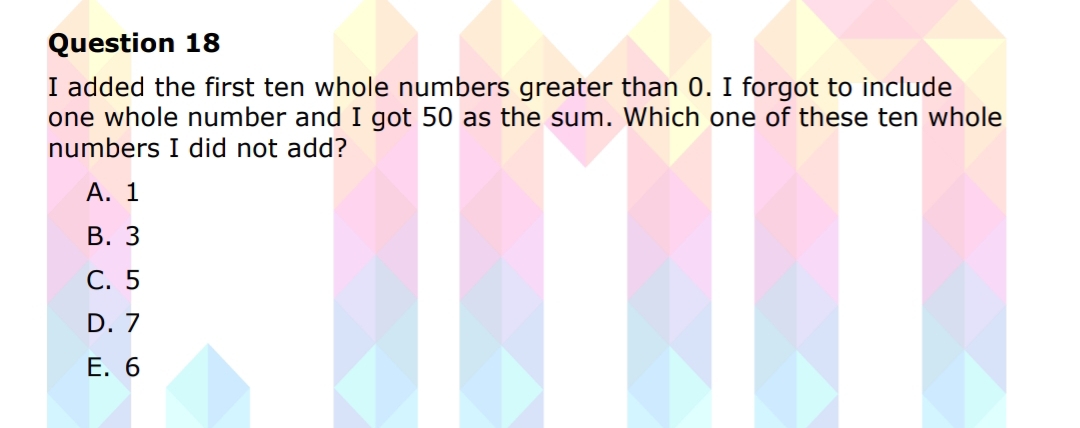 Solved Question 18I added the first ten whole numbers | Chegg.com