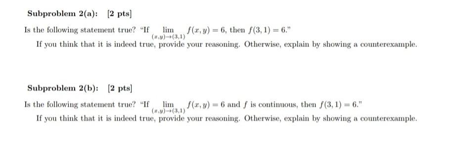 Solved Subproblem 2(a): [2 pts) Is the following statement | Chegg.com