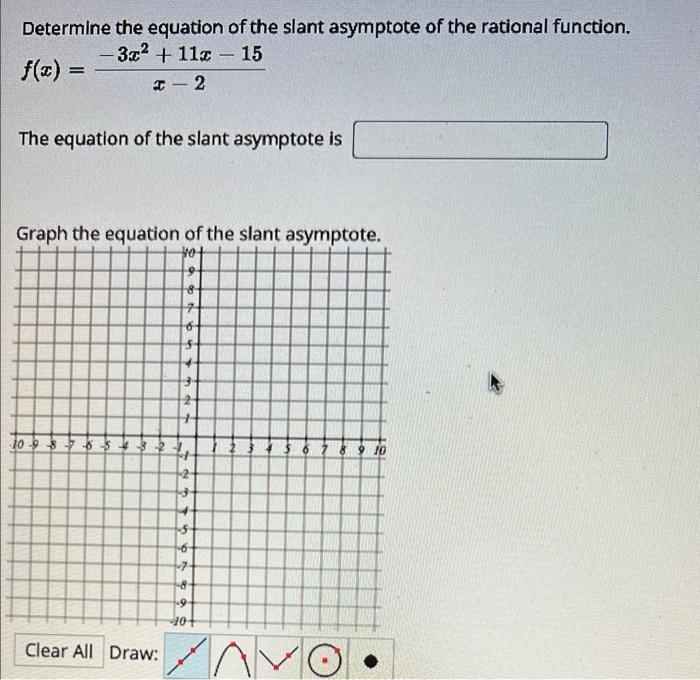 Solved Determine the equation of the slant asymptote of the | Chegg.com