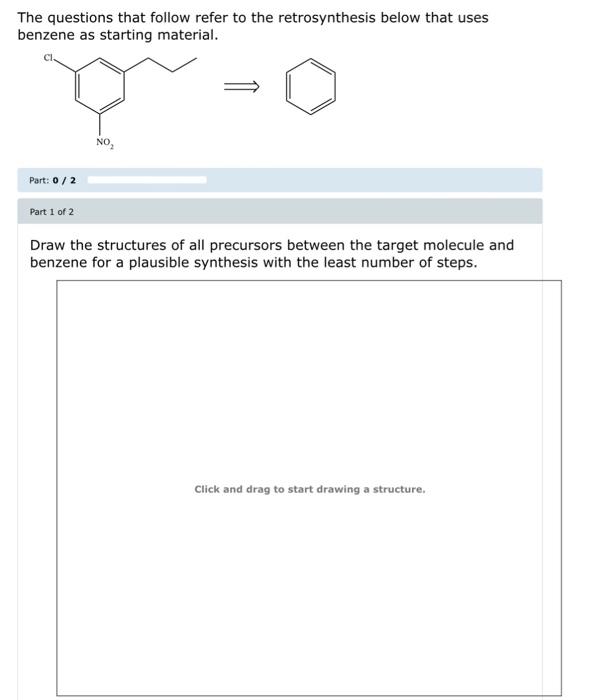 Solved The questions that follow refer to the retrosynthesis | Chegg.com Solved The questions that follow refer to the retrosynthesis | Chegg.com