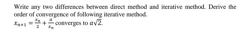 Solved Write any two differences between direct method and | Chegg.com