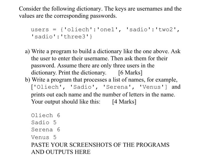 Solved Consider the following dictionary. The keys are | Chegg.com