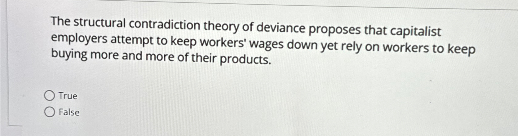 Solved The structural contradiction theory of deviance | Chegg.com