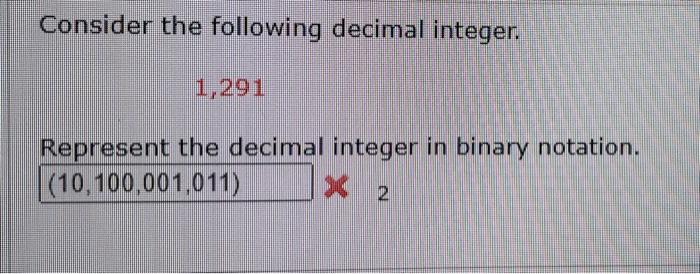 Solved Consider The Following Decimal Integer 1 291