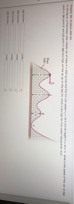 Solved Chapter 08, Problem 009 GO In the figure, a | Chegg.com Solved Chapter 08, Problem 009 GO In the figure, a | Chegg.com
