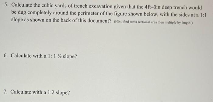 Solved 5. Calculate the cubic yards of trench excavation | Chegg.com