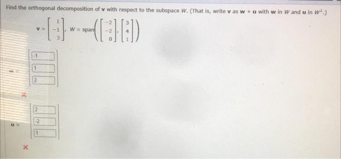 Solved NEED HELP ASAP LINEAR ALGEBRAFind the orthogonal | Chegg.com