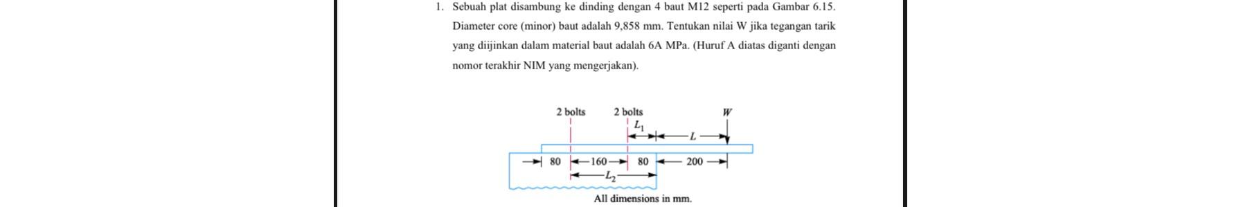 Solved Sebuah plat disambung ke dinding dengan 4 ﻿baut M12 | Chegg.com