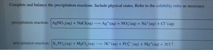 Solved Complete and balance the precipitation reactions. | Chegg.com