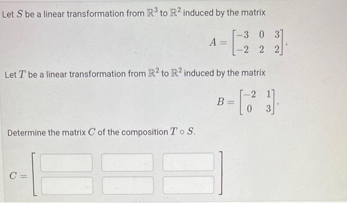 Solved Let S be a linear transformation from R3 to R2 | Chegg.com