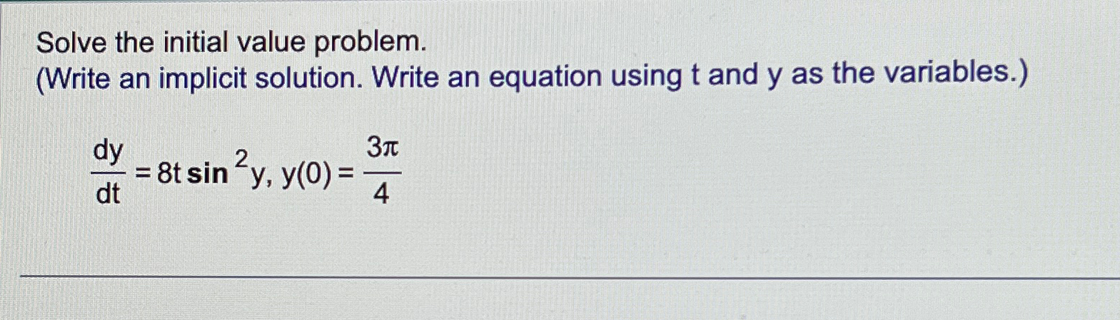 Solved Solve The Initial Value Problemwrite An Implicit 6642