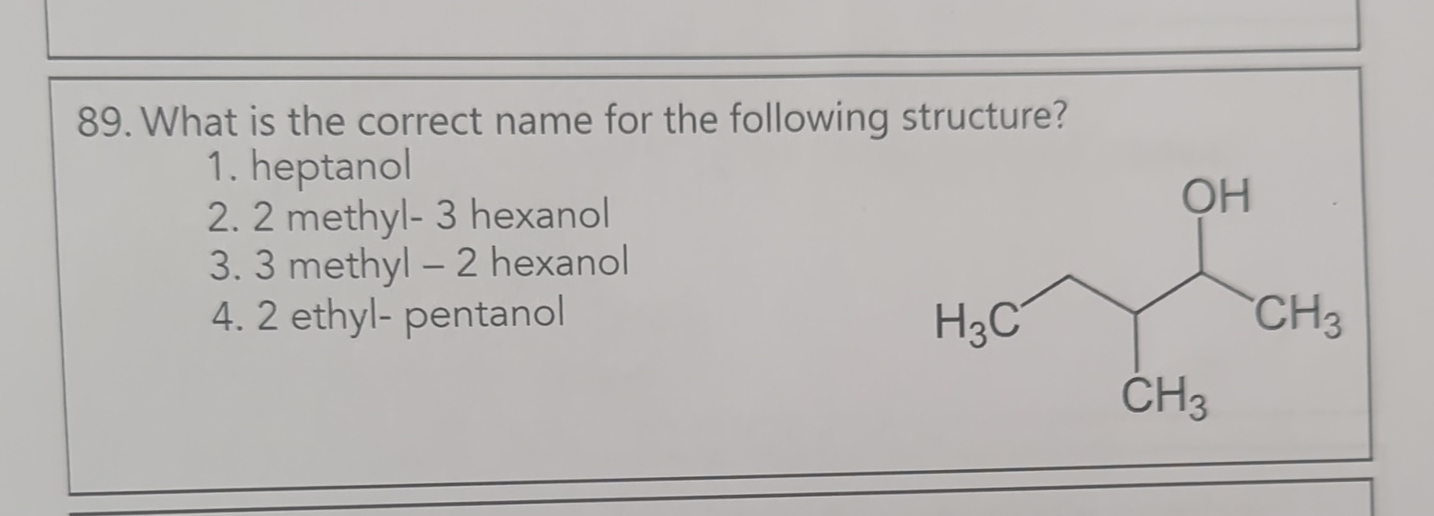 Solved What is the correct name for the following | Chegg.com