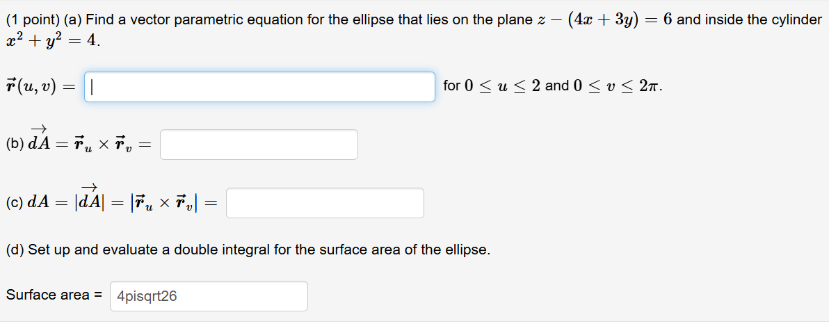Solved (1 ﻿point) (a) ﻿Find a vector parametric equation for | Chegg.com