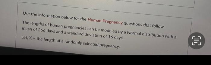 Solved Use the information below for the Human Pregnancy | Chegg.com