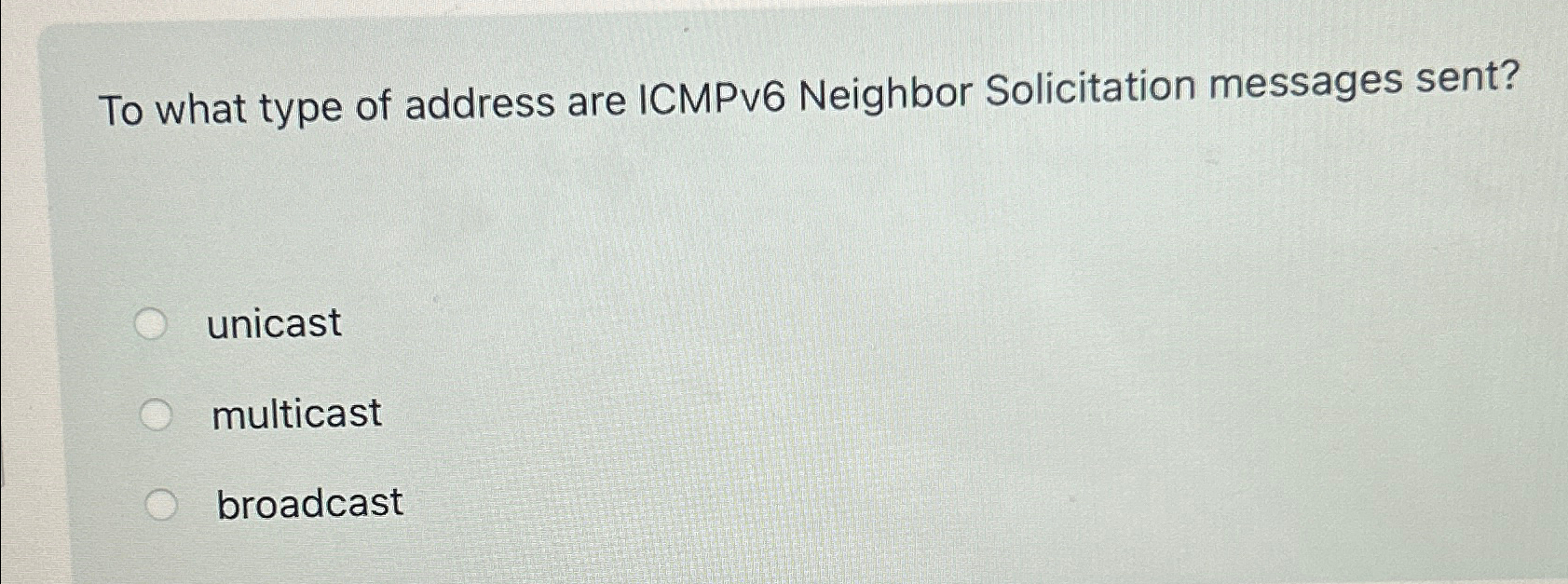 Solved To What Type Of Address Are Icmpv6 ﻿neighbor