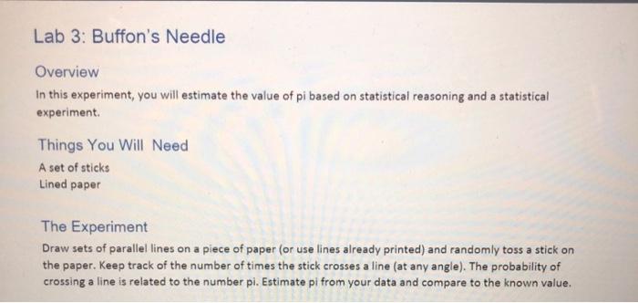 Solved Lab 3: Buffon's Needle Overview In this experiment, | Chegg.com