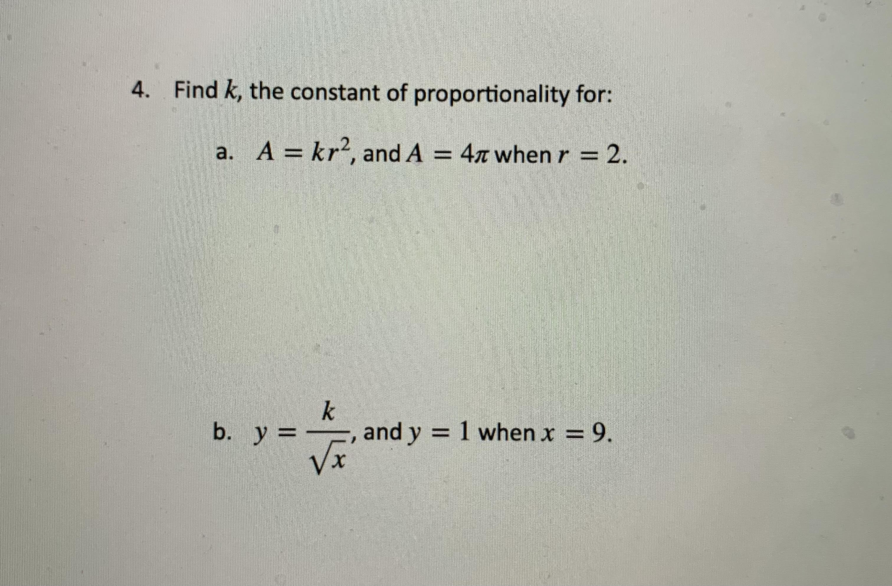 Solved Find K the Constant Of Proportionality
