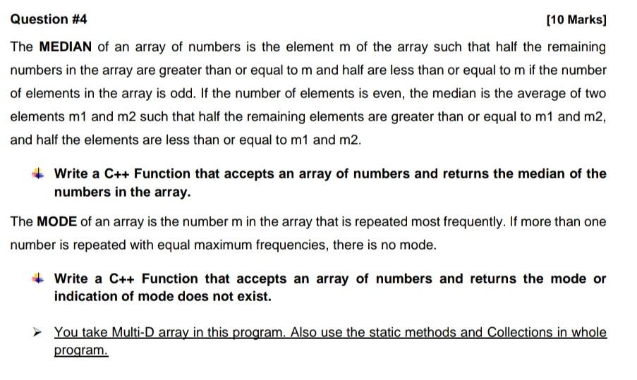 Solved Question #4 (10 Marks] The MEDIAN of an array of | Chegg.com