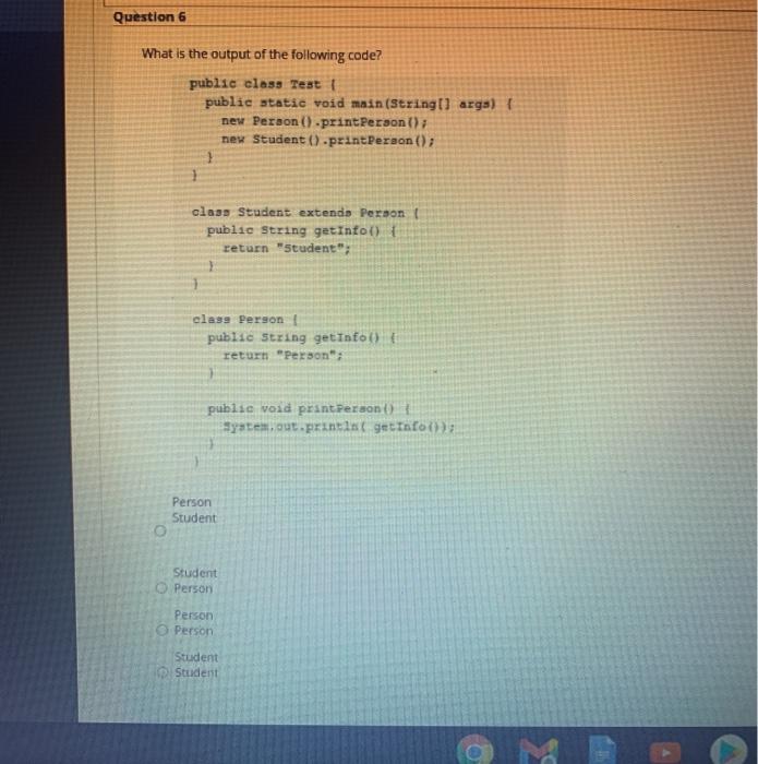 Solved Question 6 What is the output of the following code? | Chegg.com