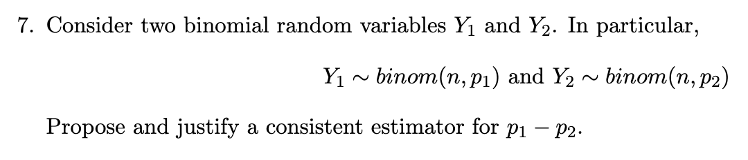 Solved Consider two binomial random variables Y1 ﻿and Y2. | Chegg.com
