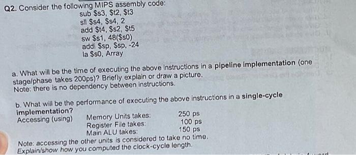 Solved Q2. Consider the following MIPS assembly code: sub | Chegg.com