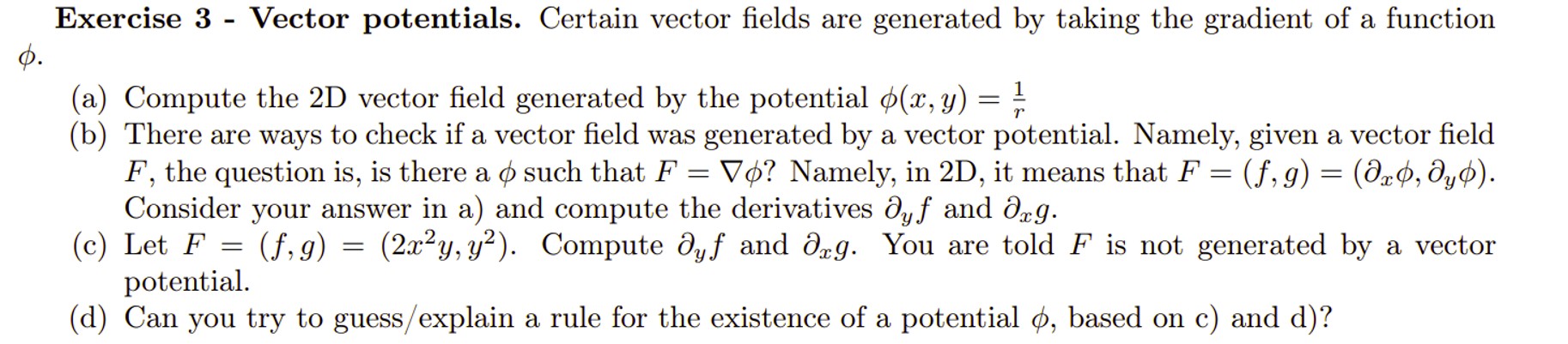 Solved Exercise 3 - ﻿Vector potentials. Certain vector | Chegg.com