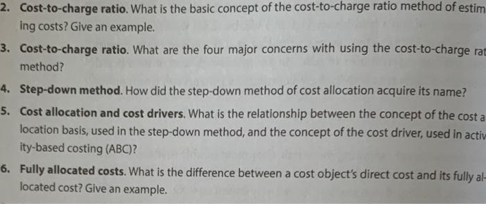Solved 2. Cost-to-charge ratio. What is the basic concept of | Chegg.com