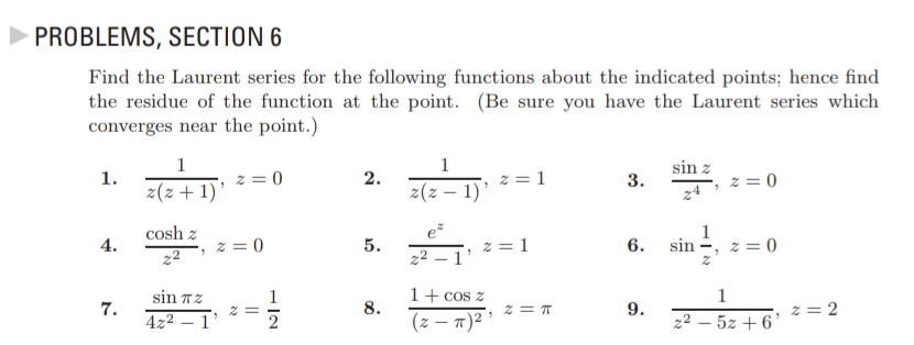 Solved PROBLEMS, SECTION 6Find the Laurent series for the | Chegg.com