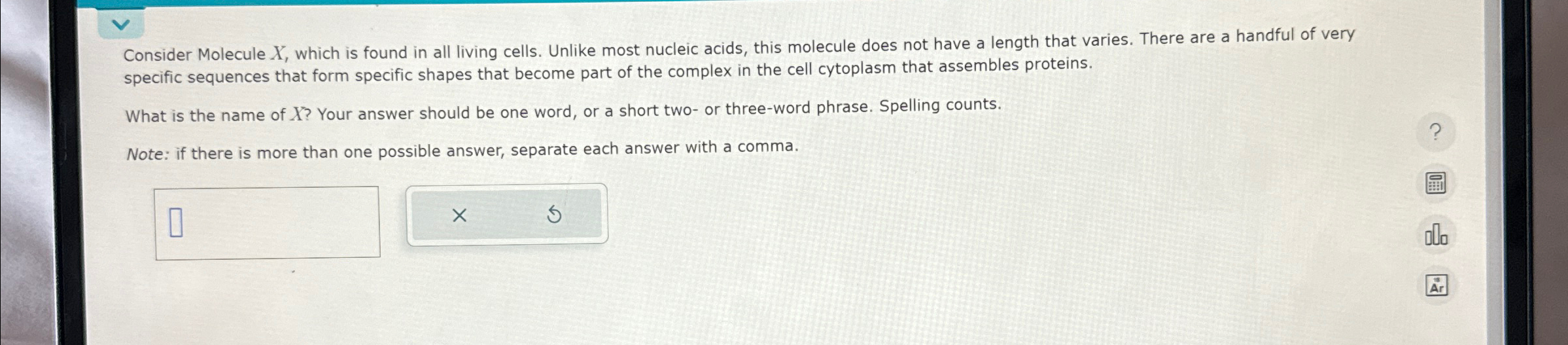 Solved Consider Molecule x, ﻿which is found in all living | Chegg.com