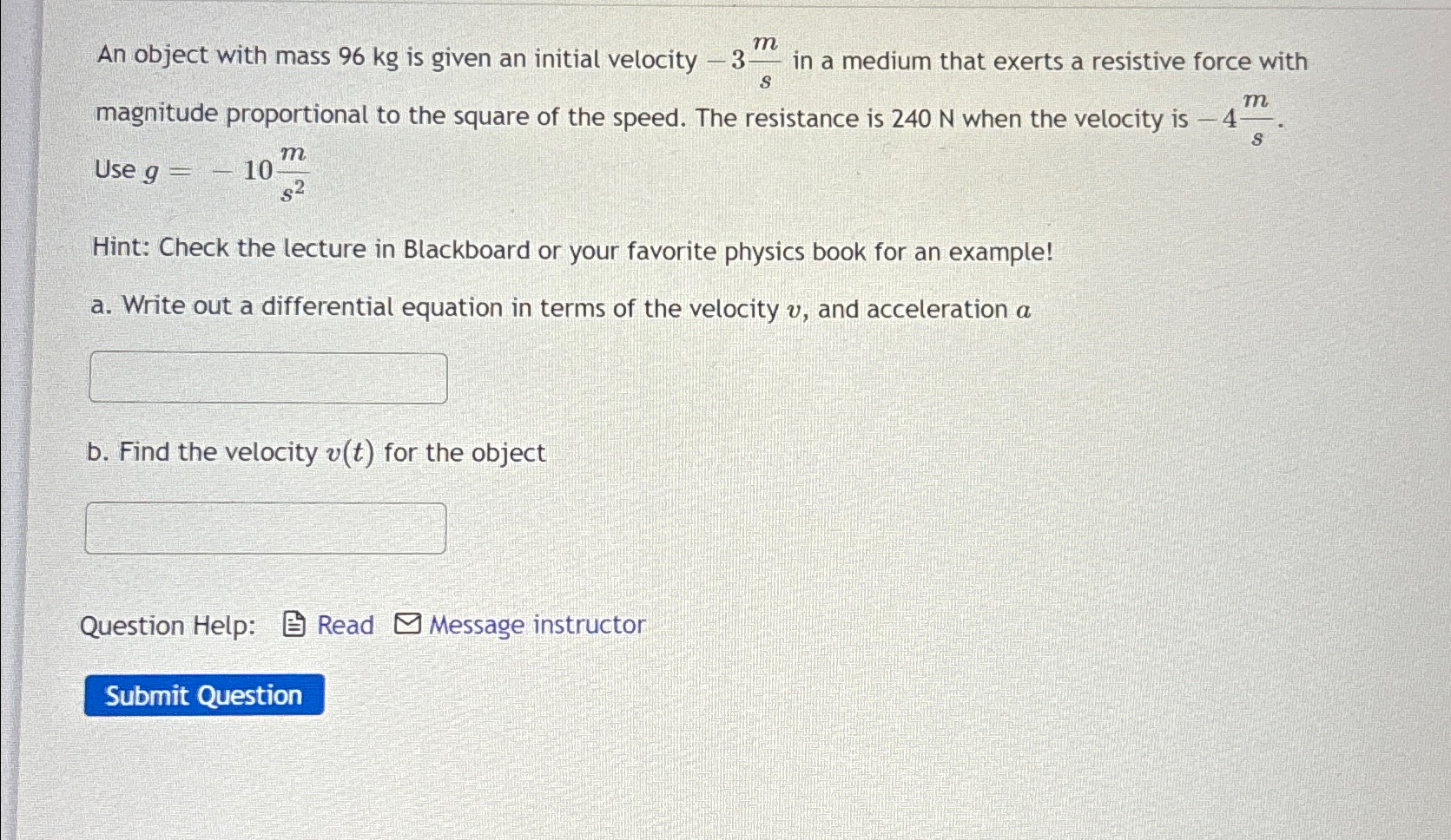 Solved An object with mass 96kg ﻿is given an initial | Chegg.com