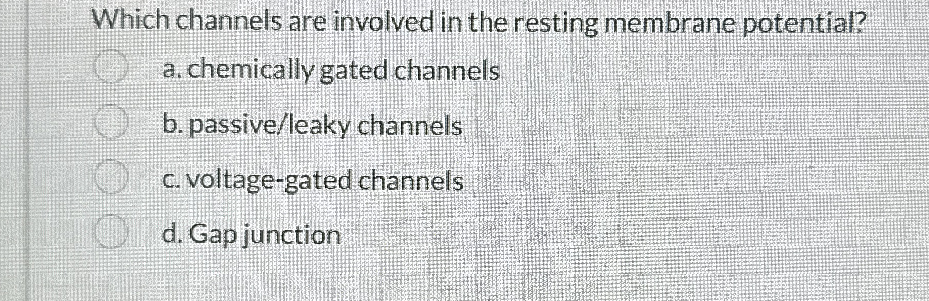 Solved Which channels are involved in the resting membrane | Chegg.com