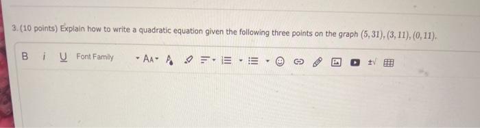 Solved 3. (10 points) Explain how to write a quadratic | Chegg.com