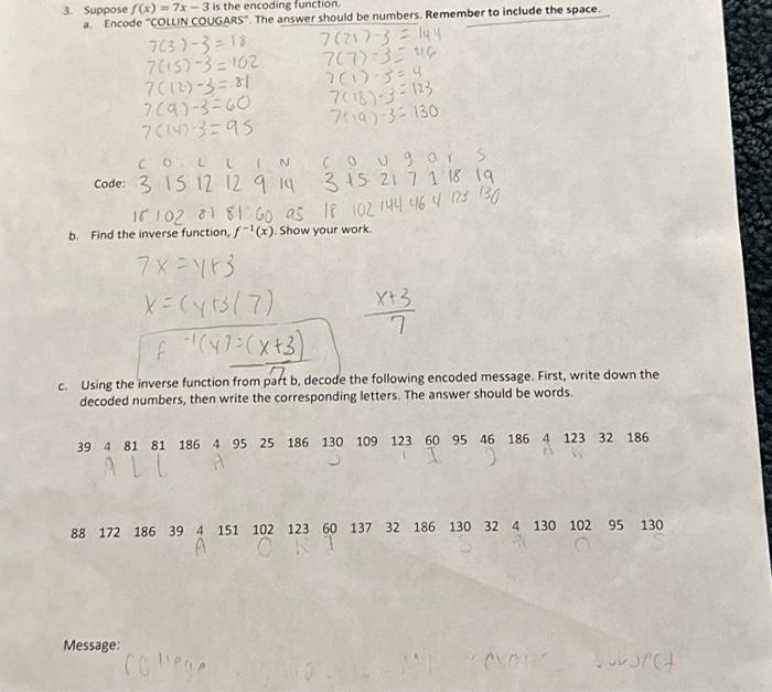 Solved 3. Suppose f(x)=7x−3 is the encoding function. a. | Chegg.com
