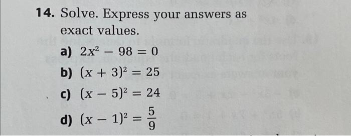 Solved 4. Solve. Express your answers as exact values. a) | Chegg.com