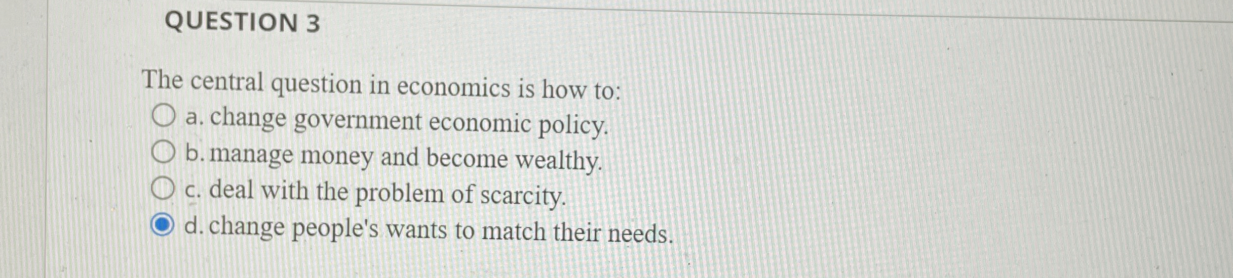 Solved QUESTION 3The central question in economics is how | Chegg.com Solved QUESTION 3The central question in economics is how | Chegg.com