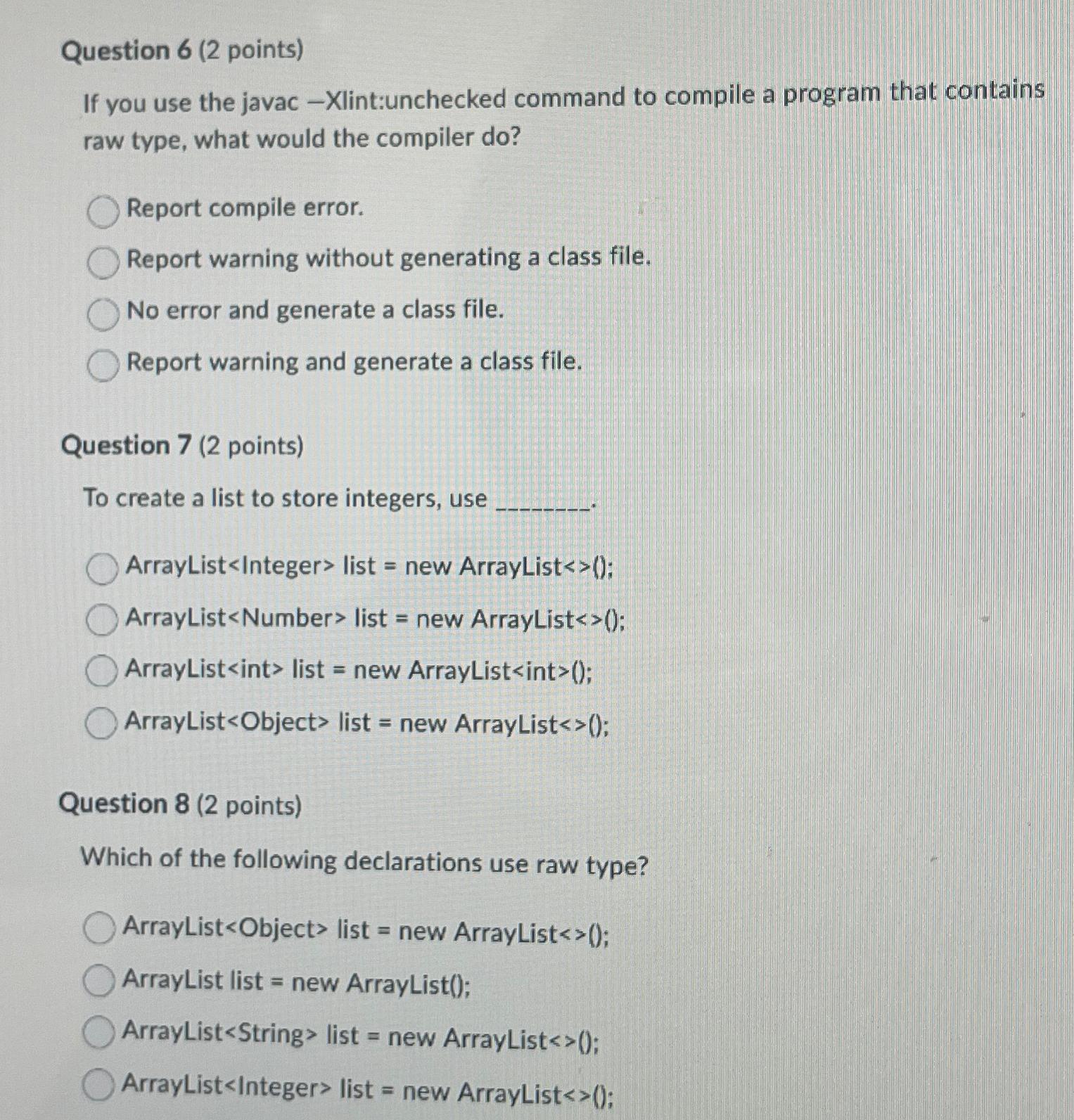 Solved Question 6 ( 2 ﻿points)If you use the javac - | Chegg.com