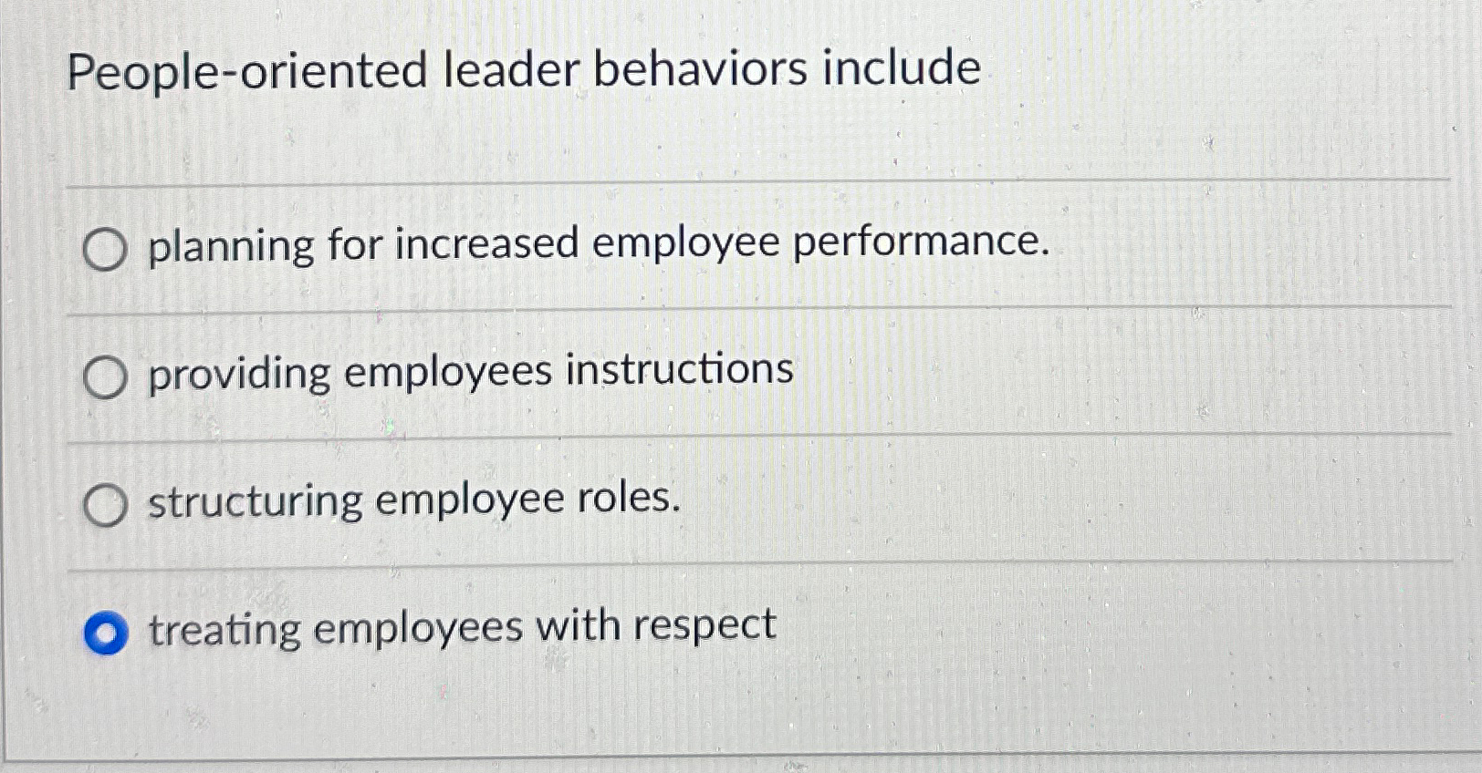 Solved People-oriented leader behaviors includeplanning for | Chegg.com