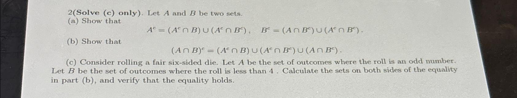 Solved 2(Solve (c) only). Let A and B be two sets.\\n(a) | Chegg.com