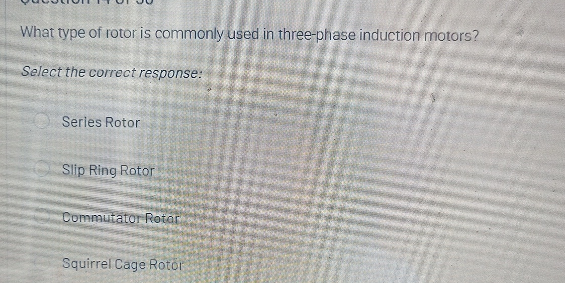 Solved What type of rotor is commonly used in three-phase | Chegg.com
