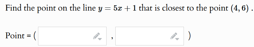 Solved Find the point on the line y=5x+1 ﻿that is closest to | Chegg.com