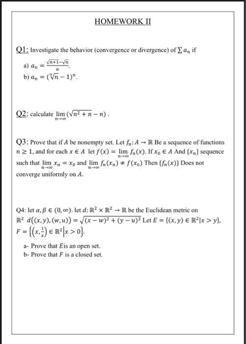 Solved HOMEWORK II Q1: Investigate the behavior (convergence | Chegg.com