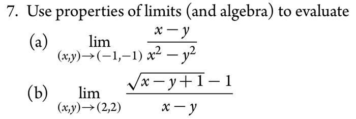 Solved 10. Calculate the following limits using a | Chegg.com